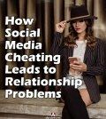 How Social Media Cheating Leads to Relationship Problems [Infographic]